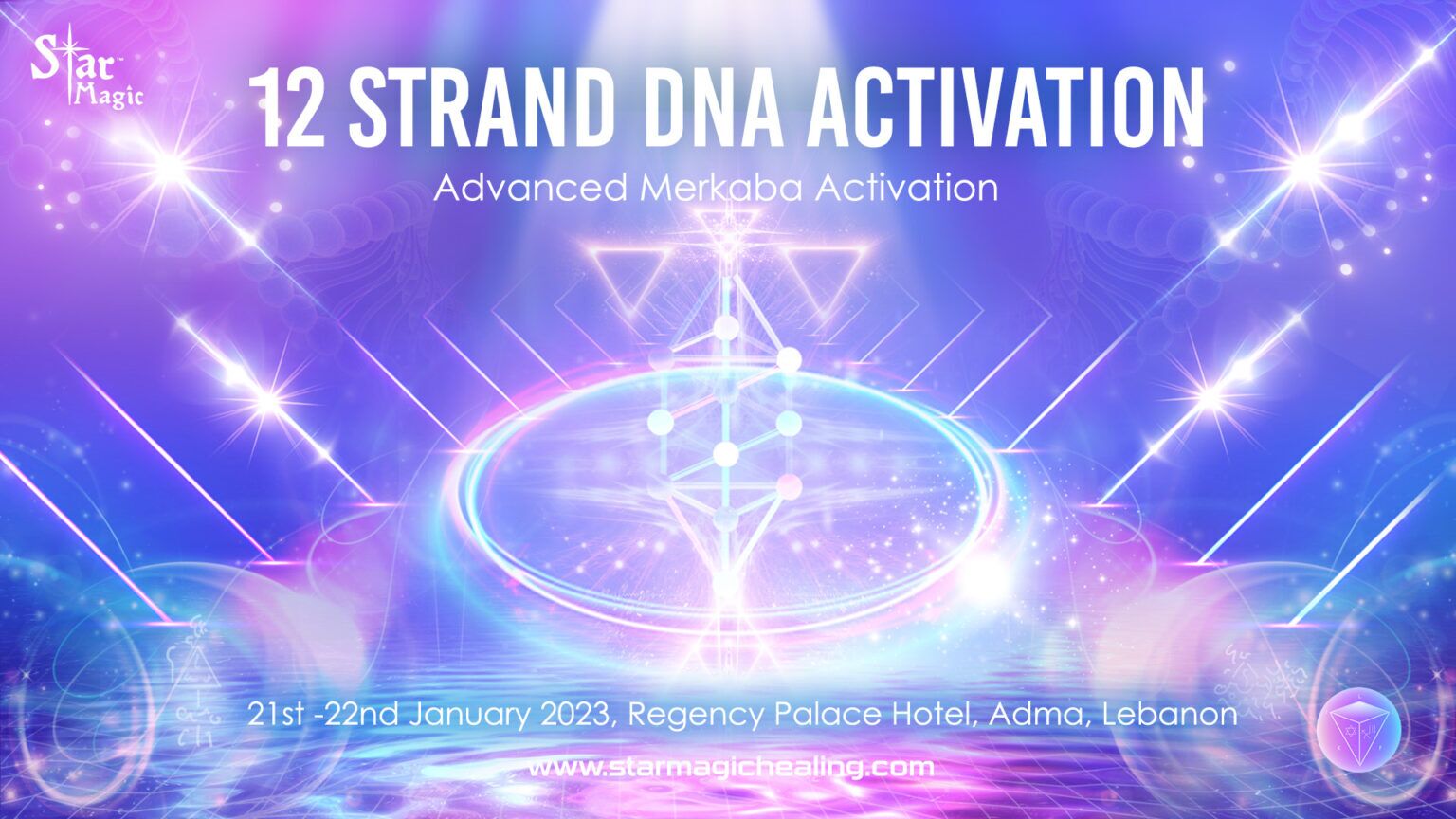 12 Strand DNA Activation – Advanced Merkaba Activation, Lebanon - Star ...